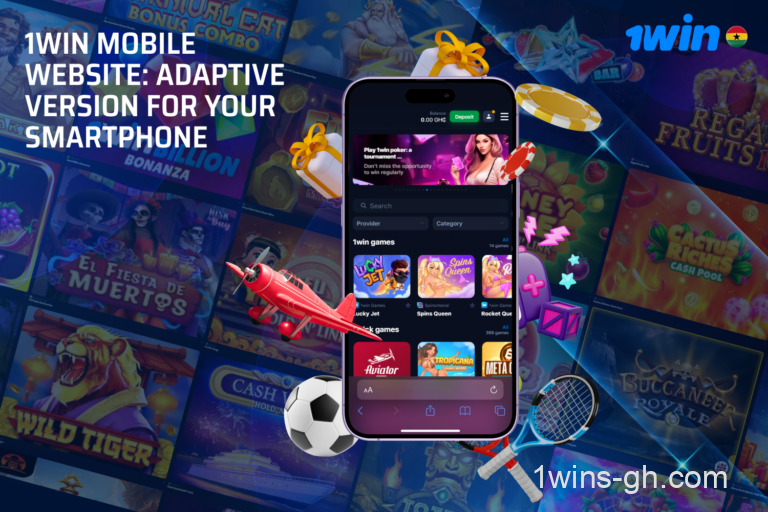 1win App Download: Android (.apk) & iOS for Free in Ghana